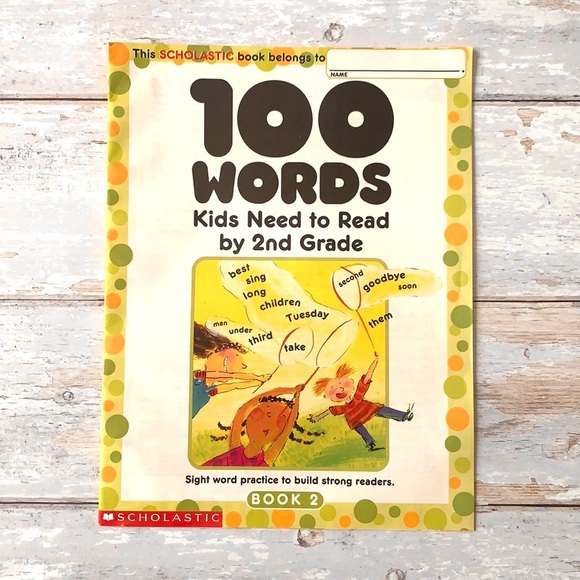 Scholastic | Other | 0 Sight Words Kids Need To Read By 2nd Grade Book ...